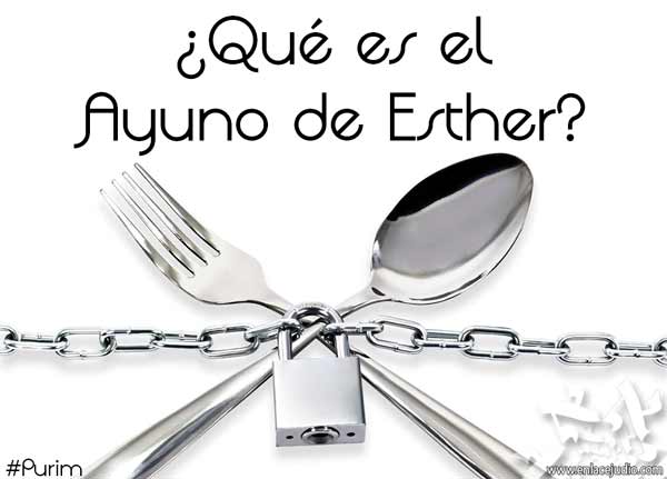 ¿Qué es el ayuno de Esther? - Enlace Judío